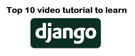 Top Youtube Channels To Learn Django For Everyone DEV Community