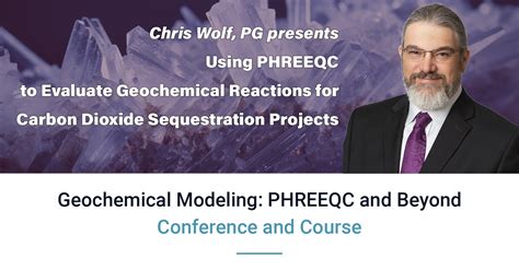 Geochemical Modeling Phreeqc And Beyond Daniel B Stephens