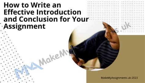 How To Write An Effective Introduction And Conclusion For Your