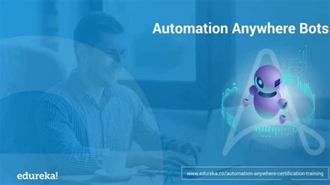 automation anywhere iq bots edureka