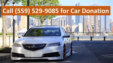 Car Donation Programs Near Me Fresno 559 529 9085 Youtube