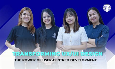 User Centred Development Transforming Uxui Design