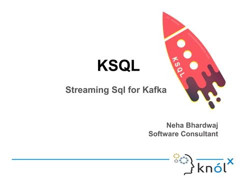 Ksql Streaming Sql For Kafka Ppt