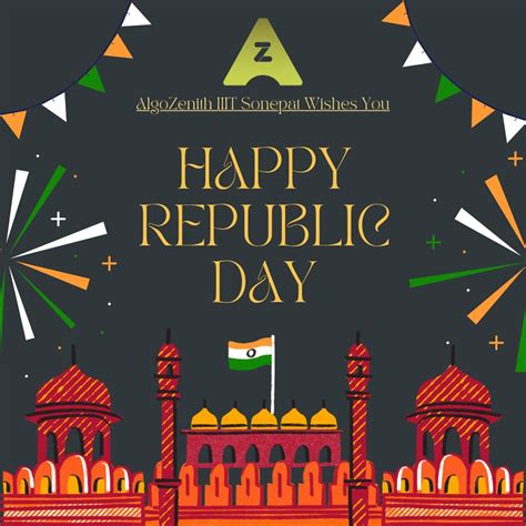 Algozenith Iiit Sonepat On Linkedin Happy Republic Day 🎉