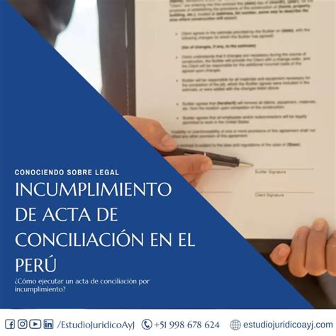 Incumplimiento De Acta De Conciliacion En Peru ¿ Como Ejecutarla