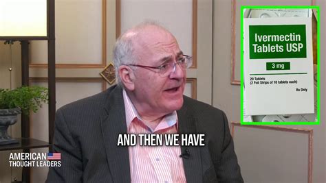 Top Doctor Drops Stunning Fact About Ivermectin Vigilant News Network
