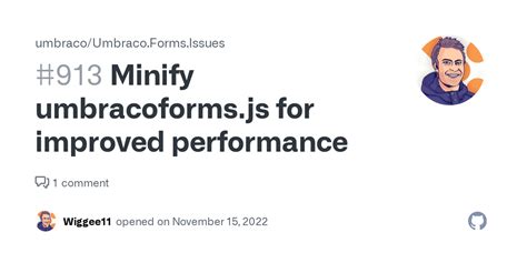 Minify Umbracoformsjs For Improved Performance · Issue 913 · Umbracoumbracoformsissues · Github