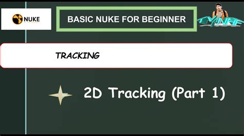basic tracking in nuke 001 2d tracking part 1 youtube