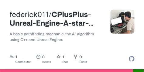 Github Federick011cplusplus Unreal Engine A Star Algorithm Pathfinding A Basic Pathfinding