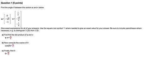 Solved Find The Angle θ Between The Vectors U And V