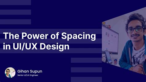 The Power Of Spacing In Ui Ux Design
