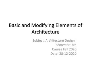 ELEMENTS OF ARCHITECTURE Pptx