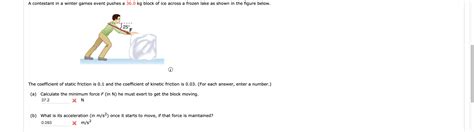 Solved The Coefficient Of Static Friction Is And The Chegg