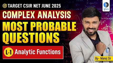 𝐂𝐎𝐌𝐏𝐋𝐄𝐗 𝐀𝐍𝐀𝐋𝐘𝐒𝐈𝐒 𝐌𝐎𝐒𝐓 𝐏𝐑𝐎𝐁𝐀𝐁𝐋𝐄 𝐐𝐔𝐄𝐒𝐓𝐈𝐎𝐍𝐒 𝐀𝐧𝐚𝐥𝐲𝐭𝐢𝐜 𝐅𝐮𝐧𝐜𝐭𝐢𝐨𝐧𝐬 𝐋 𝟏