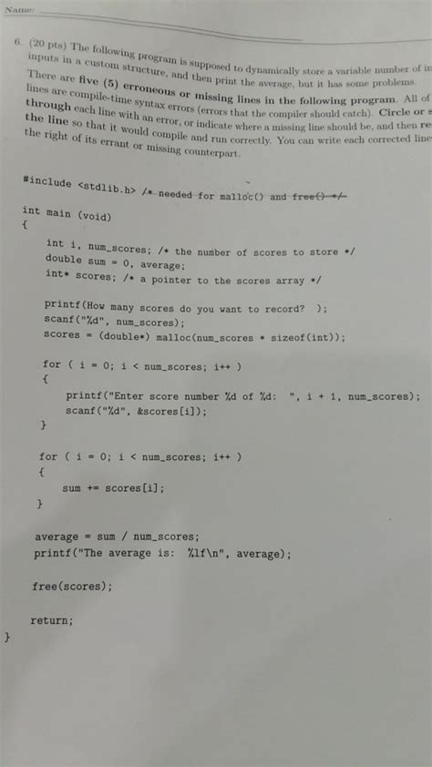 Solved Name 6 20 Pts The Following Program To Puts In A