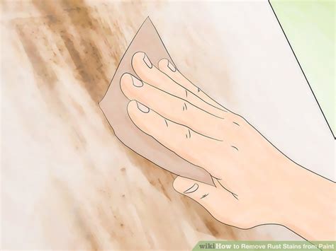 How To Remove Rust Stains From Paint 10 Steps With Pictures