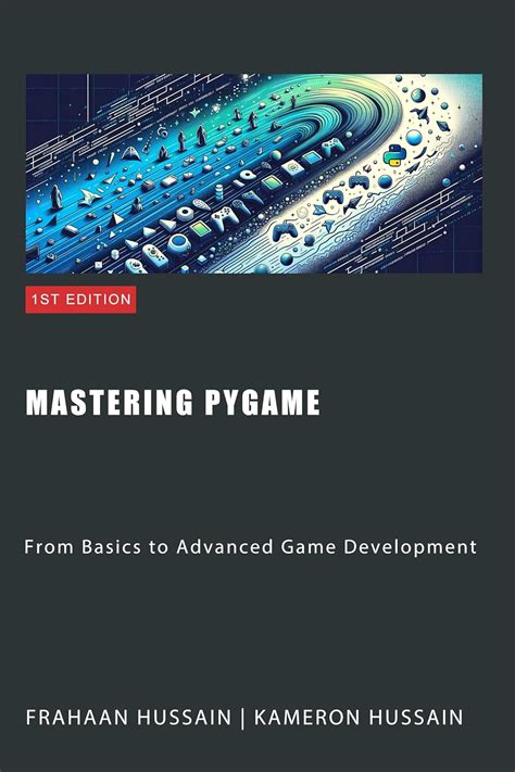 mastering pygame from basics to advanced game development ebook