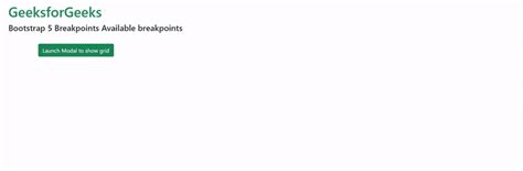 bootstrap 5 breakpoints available breakpoints geeksforgeeks