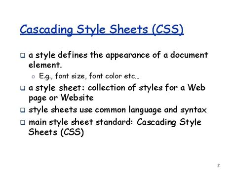 Cascading Style Sheet CSS Cascading Style Sheets
