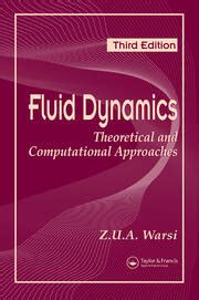 Fluid Dynamics Theoretical And Computational Approaches Third Editi