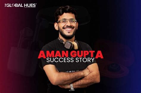 Aman Gupta Success Story From Zero To Hero Building Boat Lifestyle