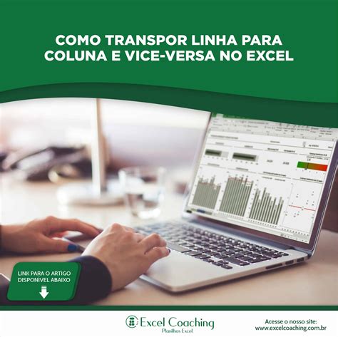 Como Transpor Linha Para Coluna E Vice Versa No Excel