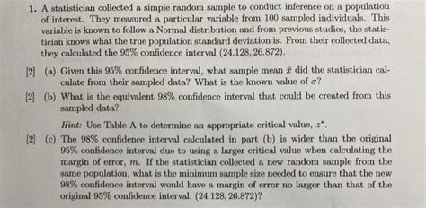 solved 1 a statistician collected a simple random sample to