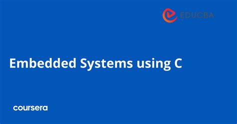 Embedded Systems Using C Coursera