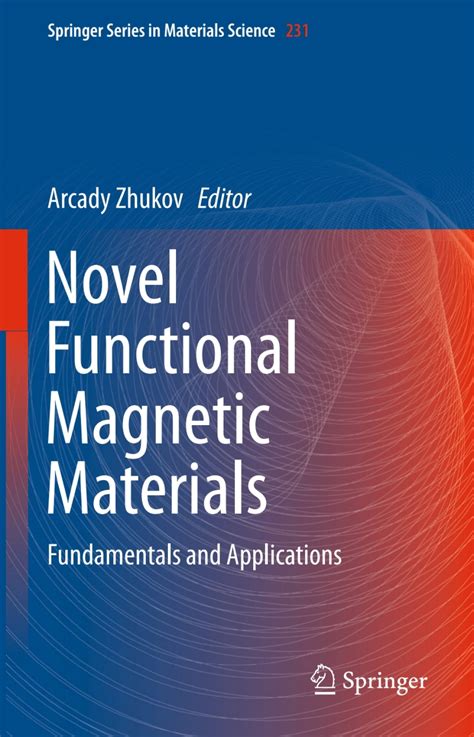 Novel Functional Magnetic Materials Fundamentals And Applications Premiumjs Store