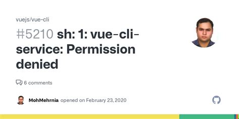 Sh 1 Vue Cli Service Permission Denied Issue 5210 Vuejs Vue Cli GitHub