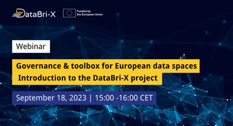 Databri X Webinar 1 Governance And Toolbox For European Data Spaces