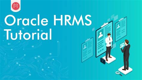 Oracle Hrms Tutorial For Beginners Mindmajix What Is Oracle Hrms Tutorial
