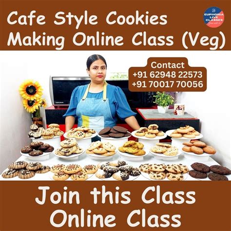 Cafe Style Cookies Making Online Class Veg Euphoria Live Classes