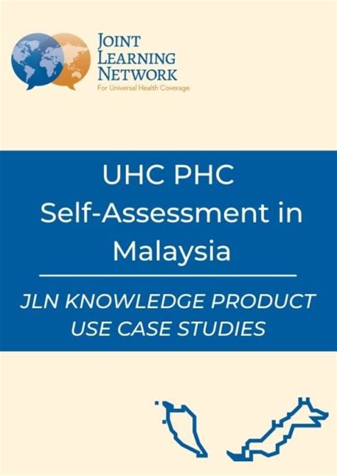 Uhc Phc Self Assessment In Malaysia Joint Learning Network
