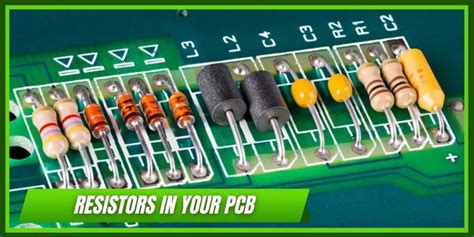Pcb Resistor A Guide To Types Selection And Application