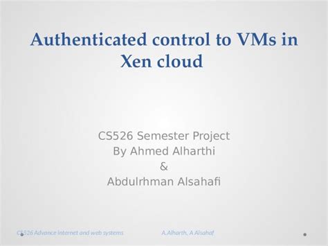 Pptx Authenticated Control To Vms In Xen Cloud Dokumentips