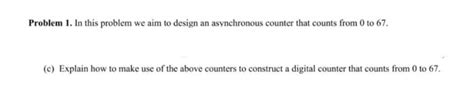 Solved Problem In This Problem We Aim To Design An Chegg
