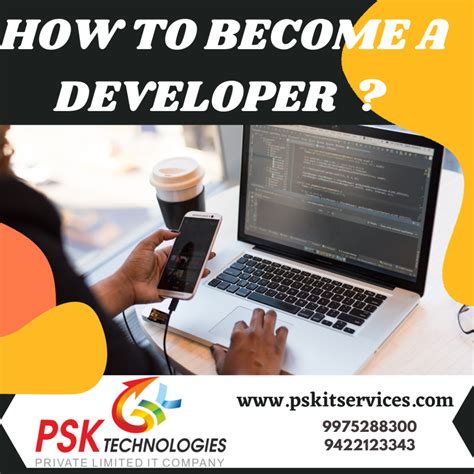 How To Become A Developer Psk Technologies Pvt Ltd Bansodyashpsk