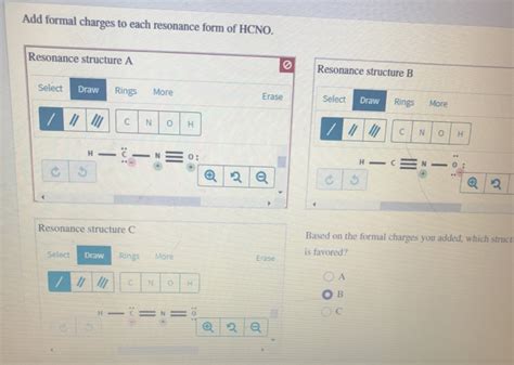 Solved Add Formal Charges To Each Resonance Form Of Hcno