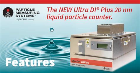 Particle Measuring Systems On Linkedin New 20 Nm Liquid Particle Counter Ultra Di® 20 Plus Pms