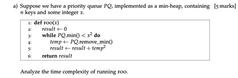 Solved A Suppose We Have A Priority Queue Pq Implemented