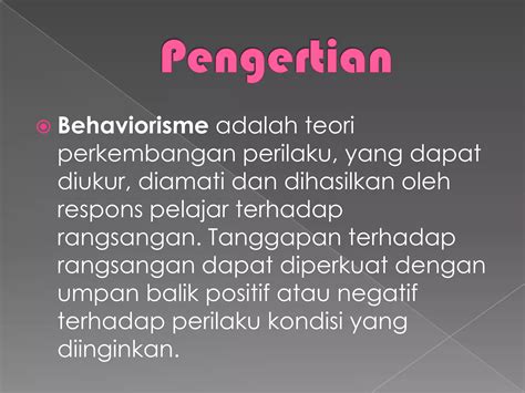 Teori Behaviorisme Psikologi Perkembangan Pptx