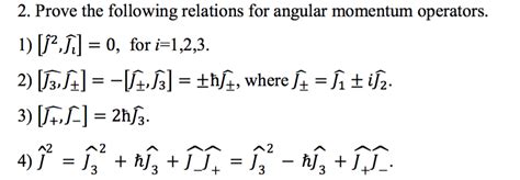 solved 2 prove the following relations for angular momentum
