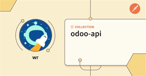 Odoo Api Odoo Api Postman Api Network