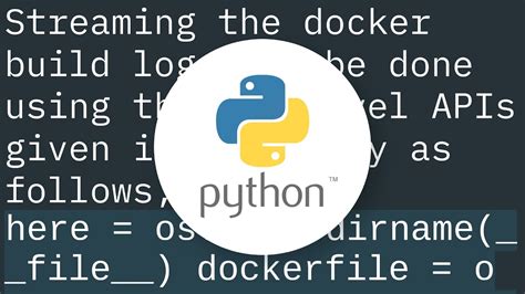 How To Stream The Logs In Docker Python Api Youtube