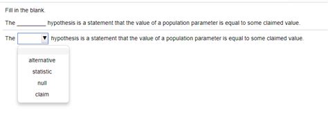 solved fill in the blank the hypothesis is a statement that