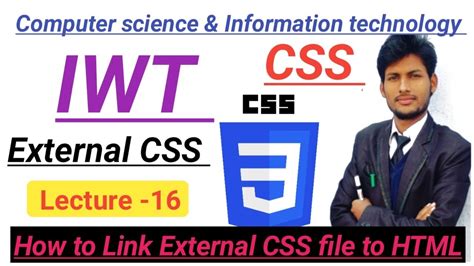 External CSS L How To Link A External CSS In HTML L Lecture L Poly Rd Sem CS L IWT In Hindi