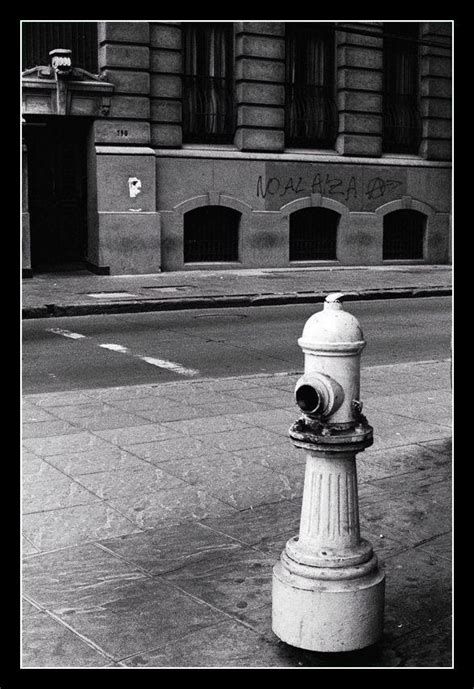 Hidrante By Blas Regnault By Streetshots On Deviantart