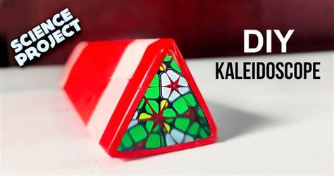 How To Make A Kaleidoscope At Home