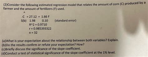 Solved Consider The Following Estimated Regression Model Chegg